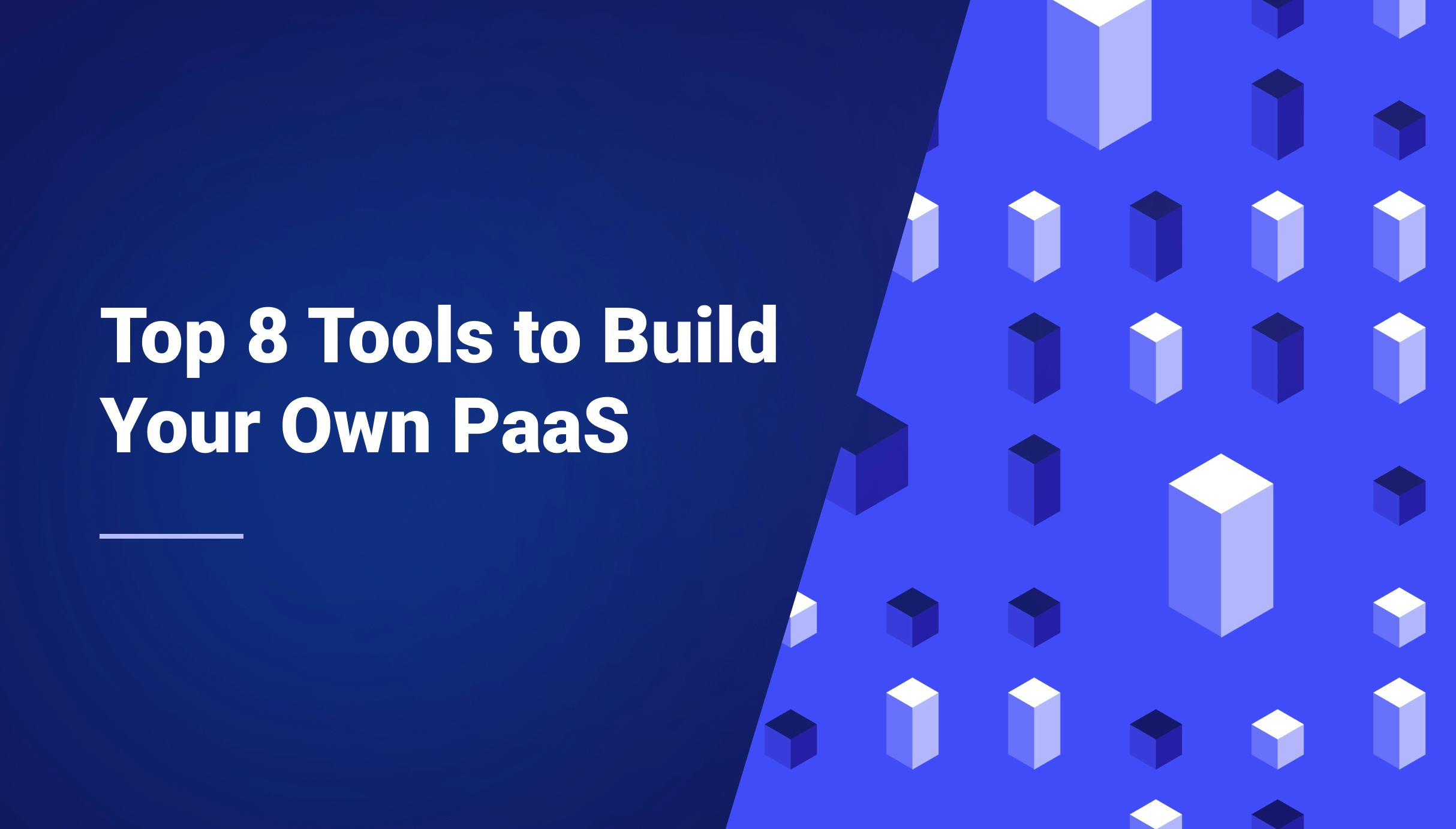 Top 8 Platform as a Service (Paas) Tools in 2023